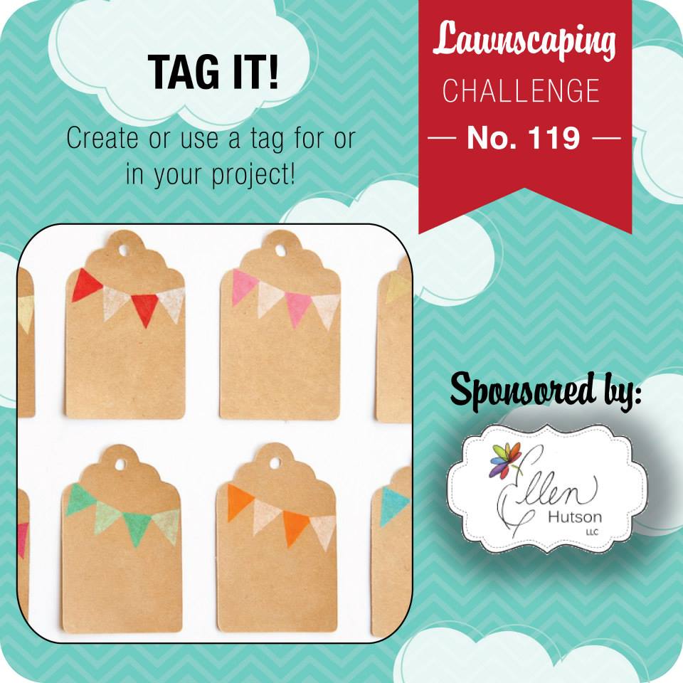Lawnscaping Challenge #119: Tags - all the sparkle