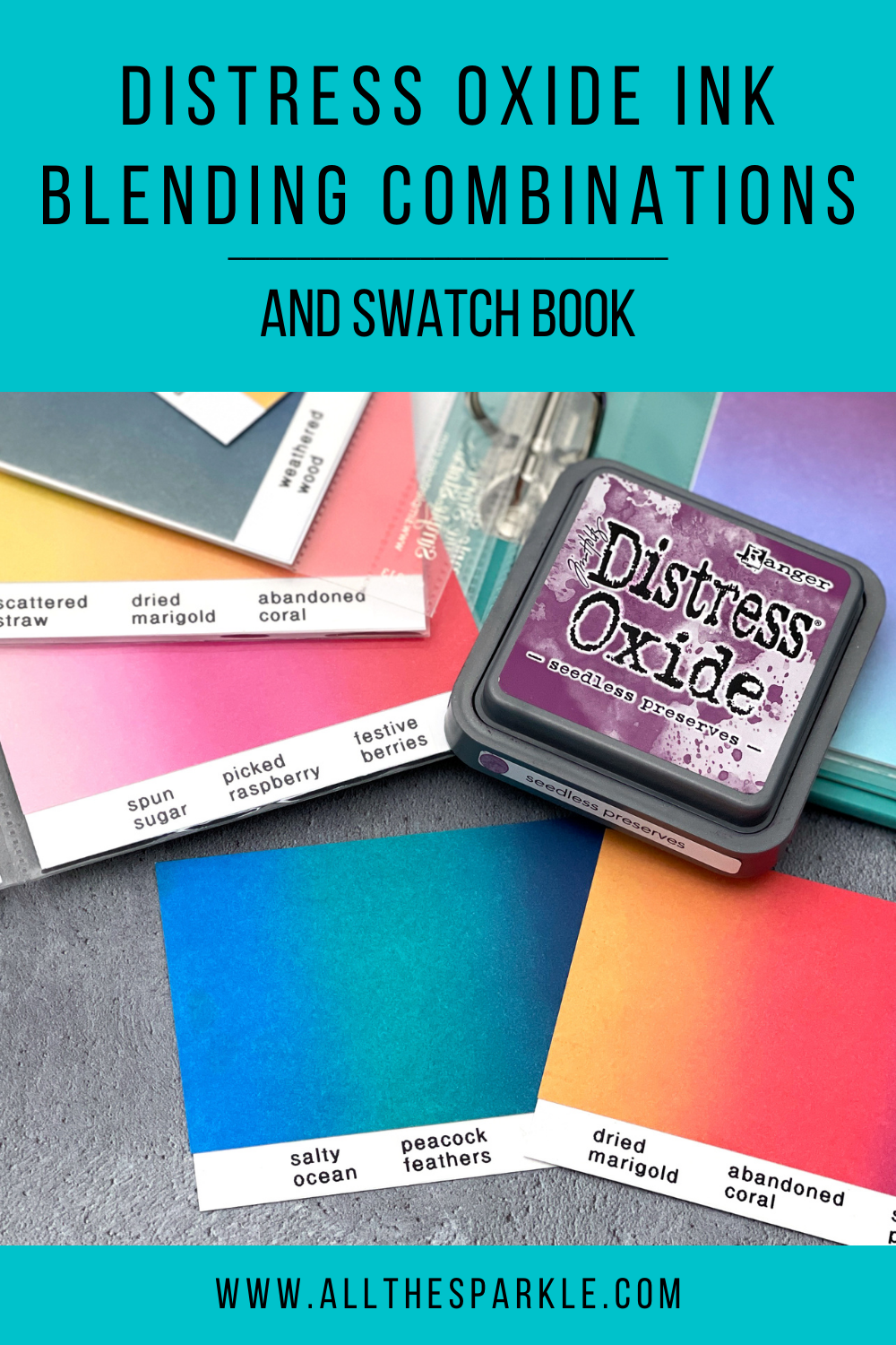 VIDEO: Distress Oxide Ink Blending Combinations and Swatch Book - all the sparkle